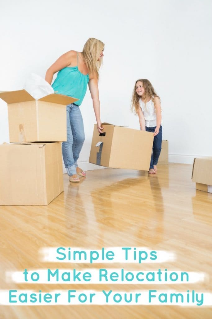 Simple Tips to Make Relocation Easier For Your Family – Moments With Mandi