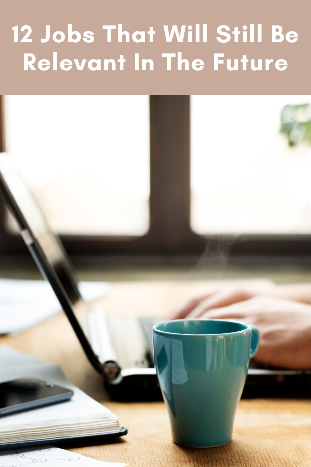 12 Jobs That Will Still Be Relevant In The Future – Moments With Mandi