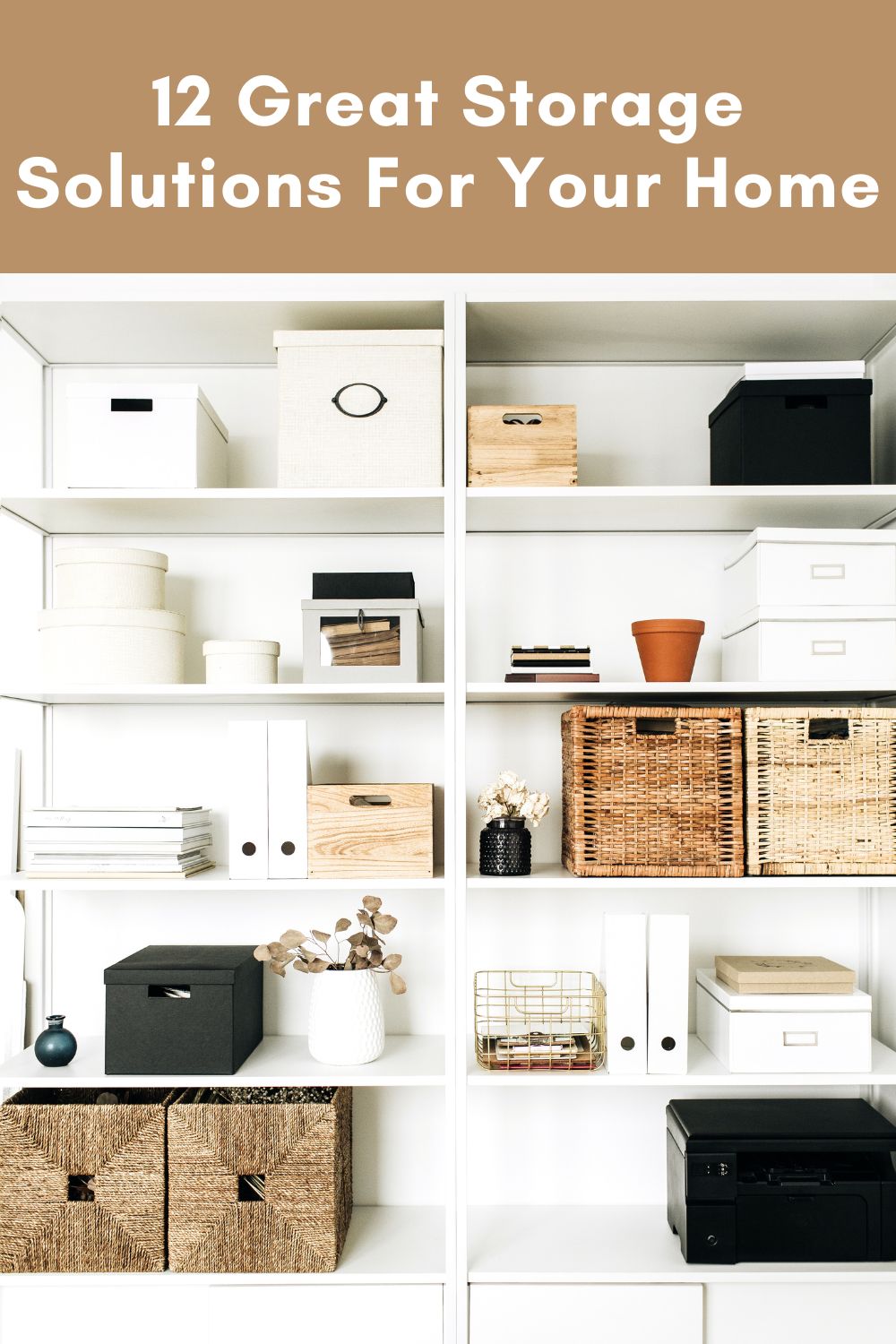 12 Great Storage Solutions For Your Home – Moments With Mandi