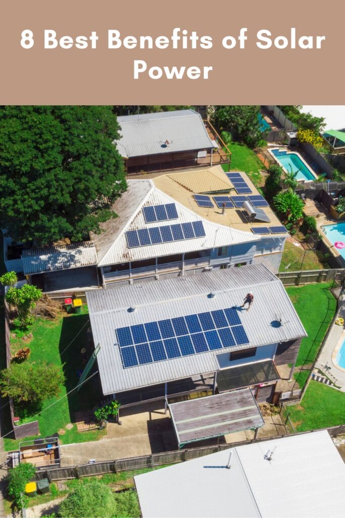 8 Best Benefits of Solar Power – Moments With Mandi