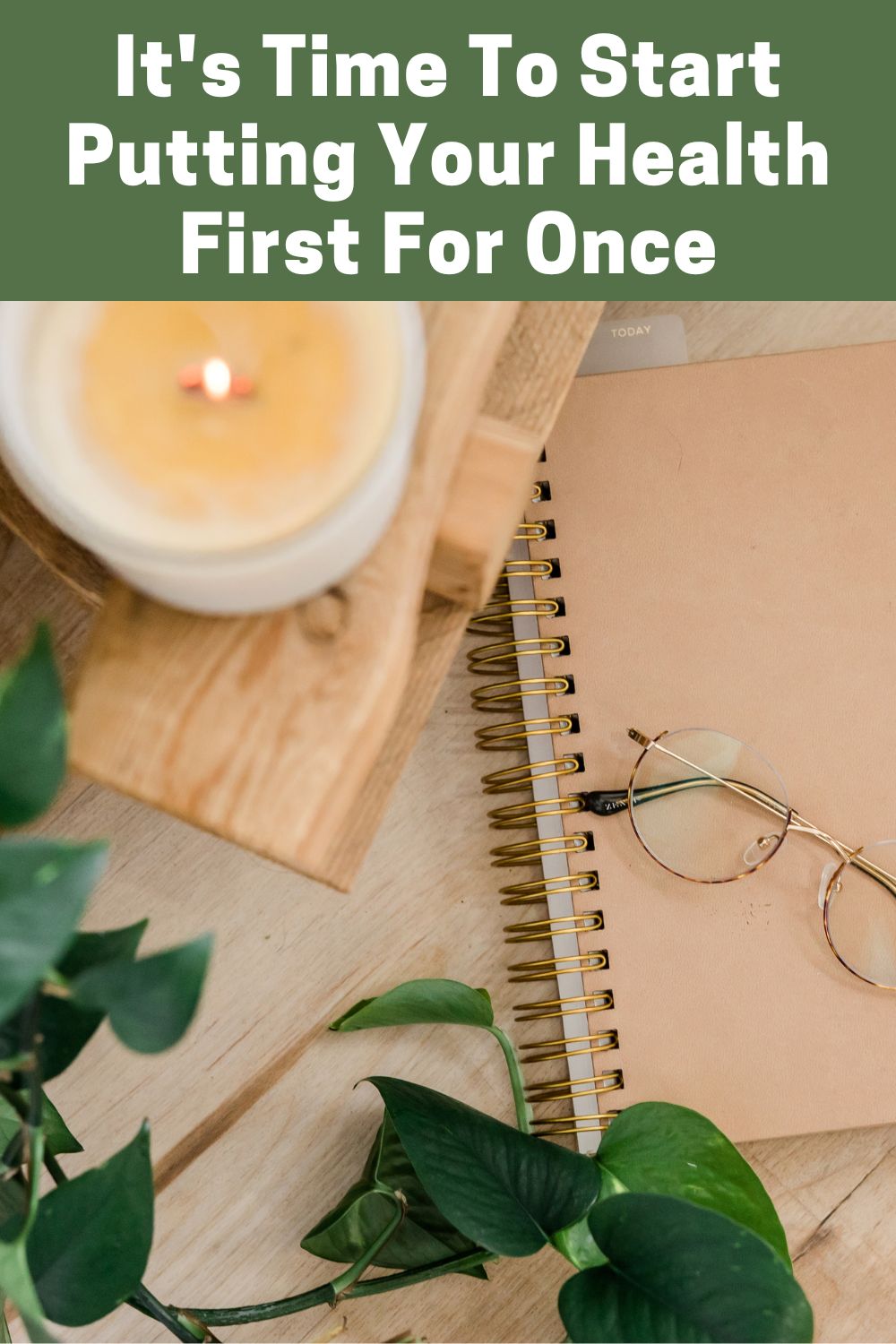 It’s Time To Start Putting Your Health First For Once – Moments With Mandi